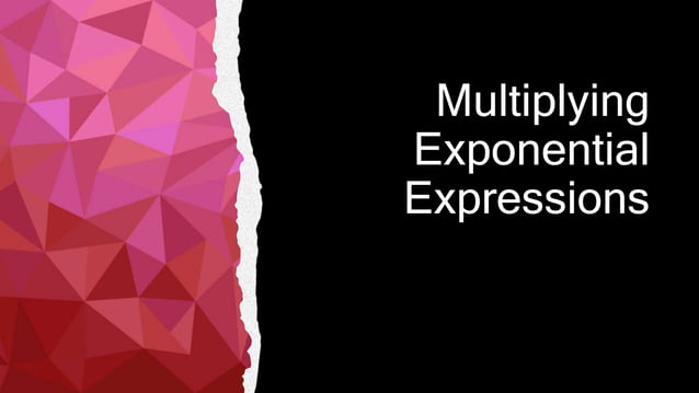 Math chapter 3 multiplying exponential expressions | PPTX | Physics ...