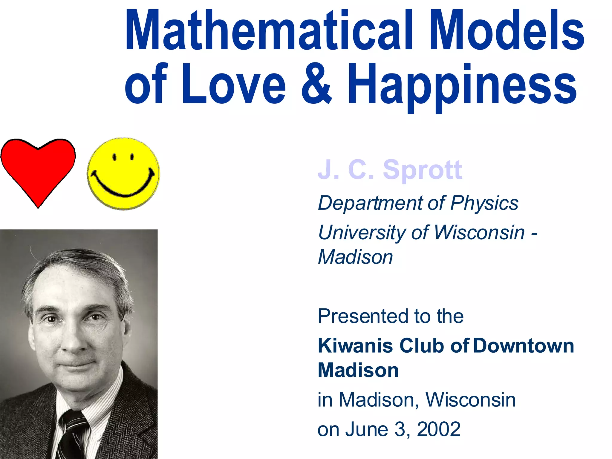 Mathematical Model Of Love & Happiness | PPT