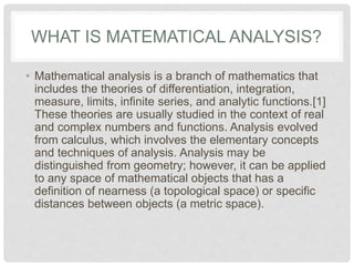 Mathematical analysis | PPTX