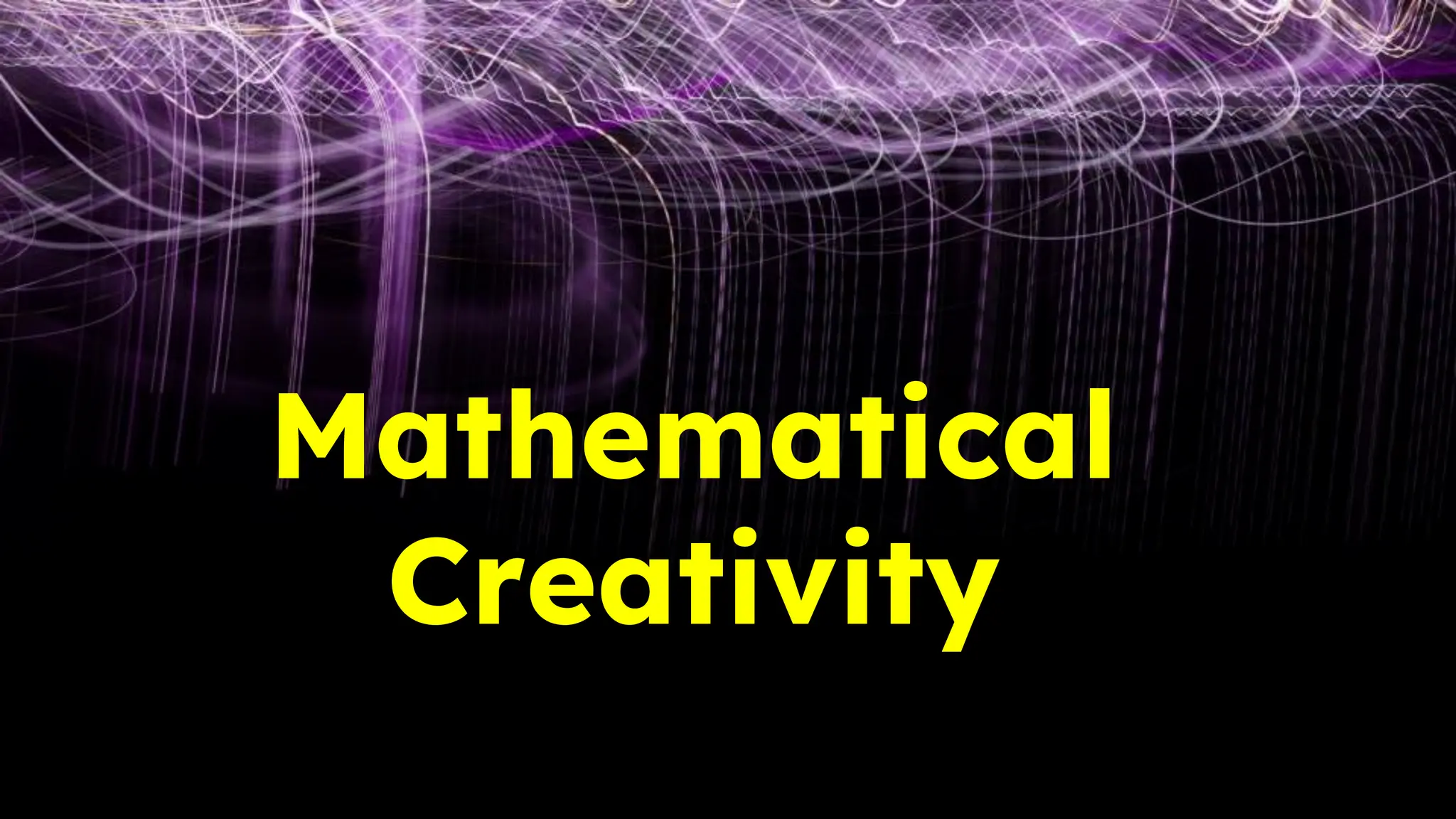 Mathematical Creativity,It's characteritcs and role of techer.pptx