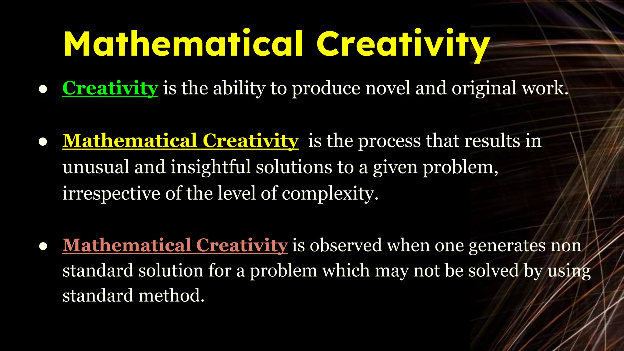 Mathematical Creativity,It's characteritcs and role of techer.pptx