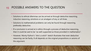 Mathematical foundations of Ethics | PPTX
