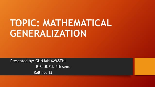 Mathematical generalization | PPTX