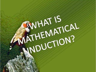 Mathematical induction | PPSX
