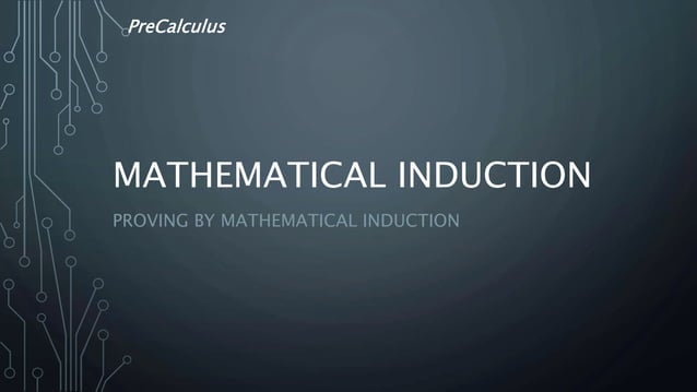 Mathematical induction | PPTX