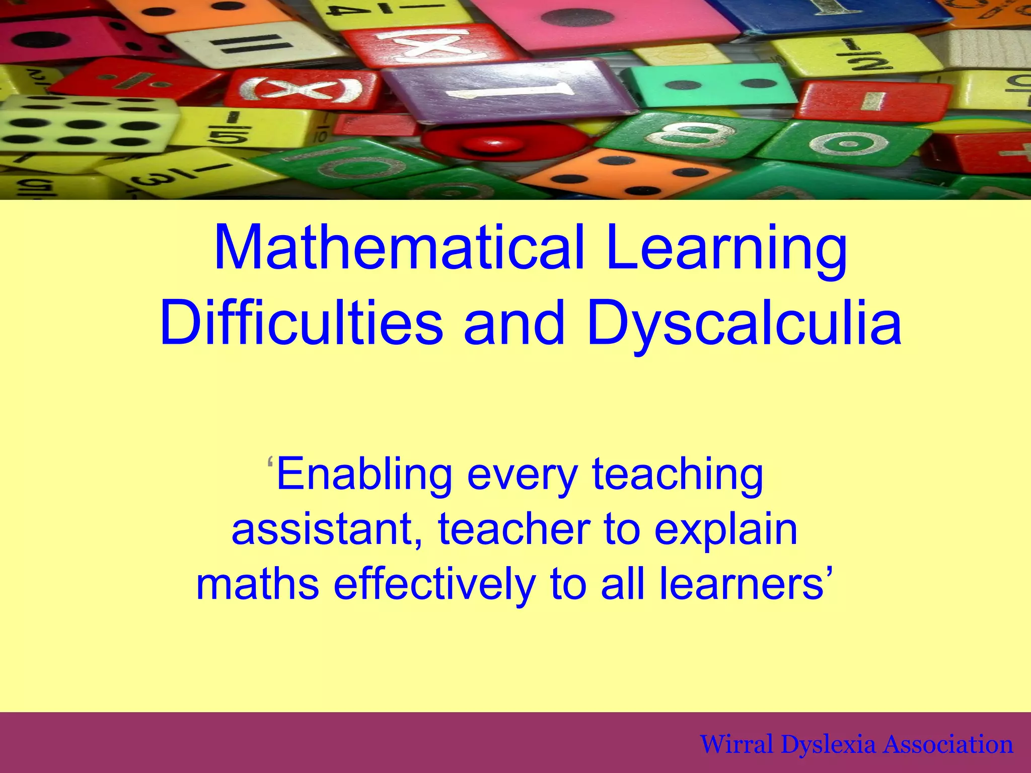 Mathematical Learning Difficulties and Dyscalculia Wirral Dyslexia ...