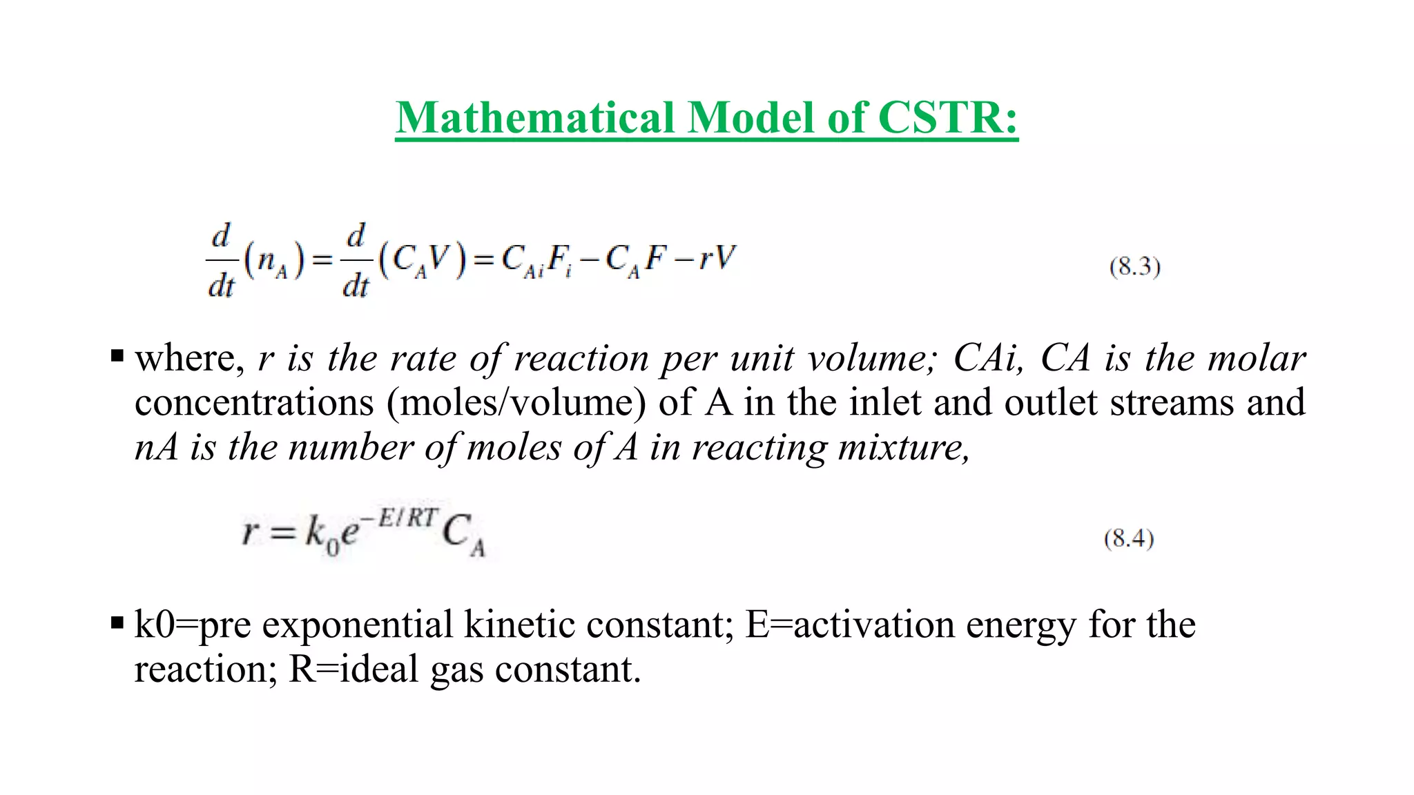 Mathematical modeling of continuous stirred tank reactor systems (cstr) | PPTX