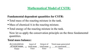 Mathematical modeling of continuous stirred tank reactor systems (cstr) | PPTX
