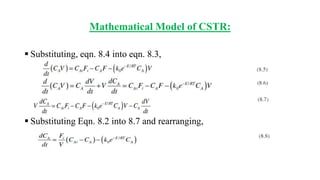 Mathematical modeling of continuous stirred tank reactor systems (cstr) | PPTX