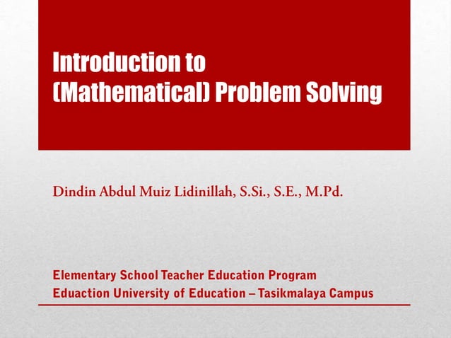Mathematical problem solving | PPTX | Educational Assessment | Education