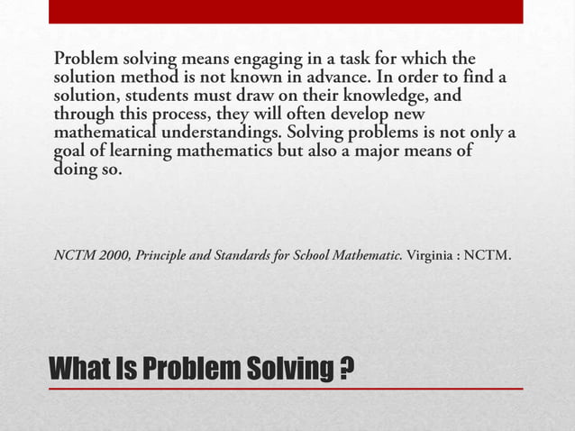 Mathematical problem solving | PPTX | Educational Assessment | Education