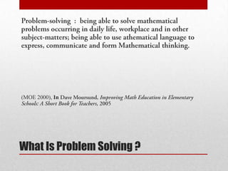 Mathematical problem solving | PPTX