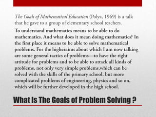 Mathematical problem solving | PPTX