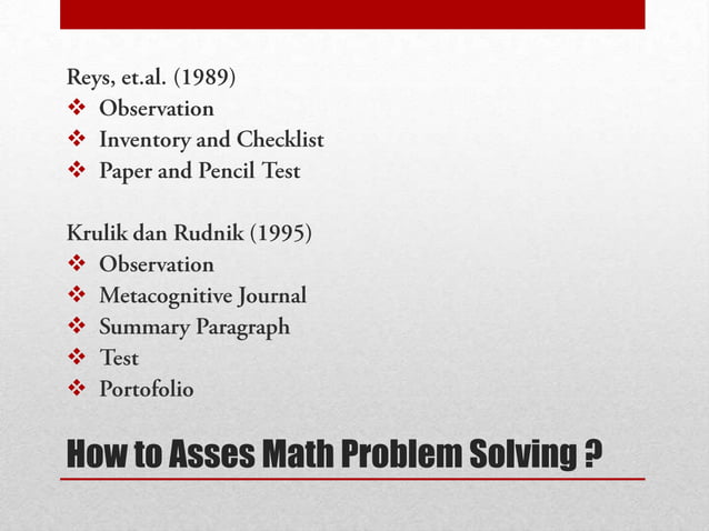 Mathematical problem solving | PPTX | Educational Assessment | Education
