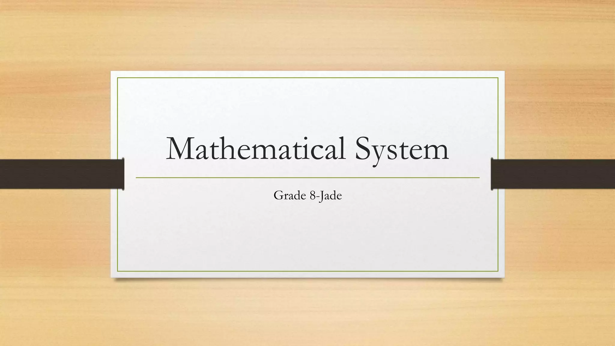 Mathematical System.pptx