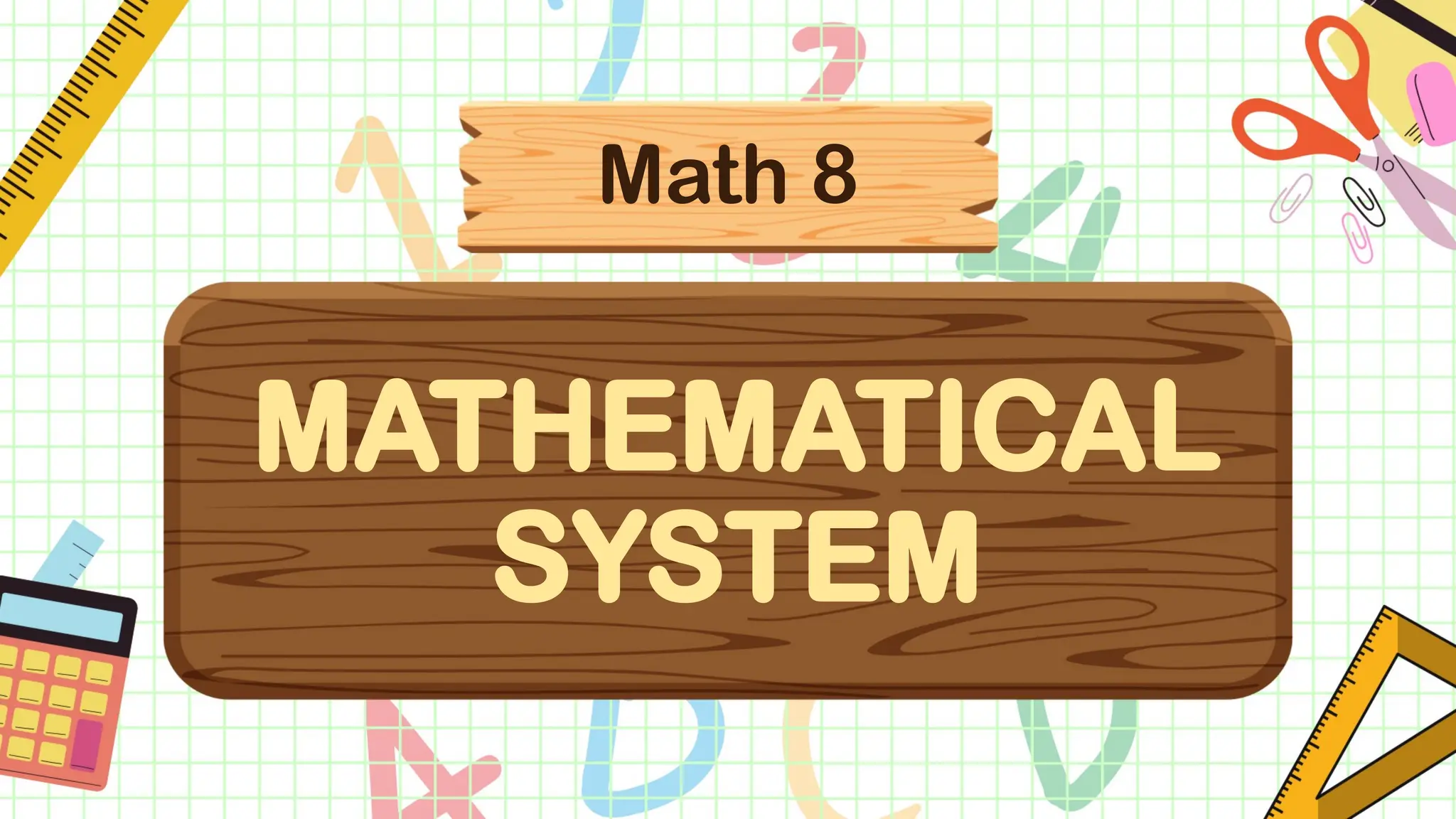 Mathematical System mathematics 8 quarter 3 | PPTX