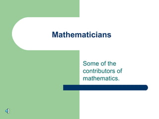 Mathematicians | PPT