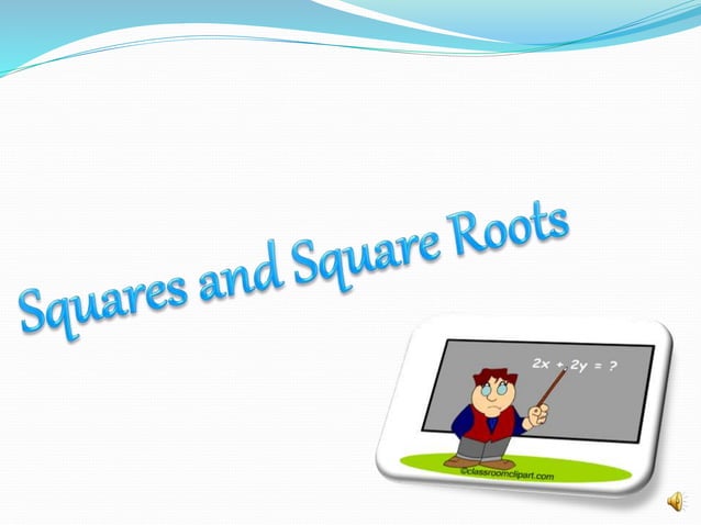 squares and square roots | PPTX