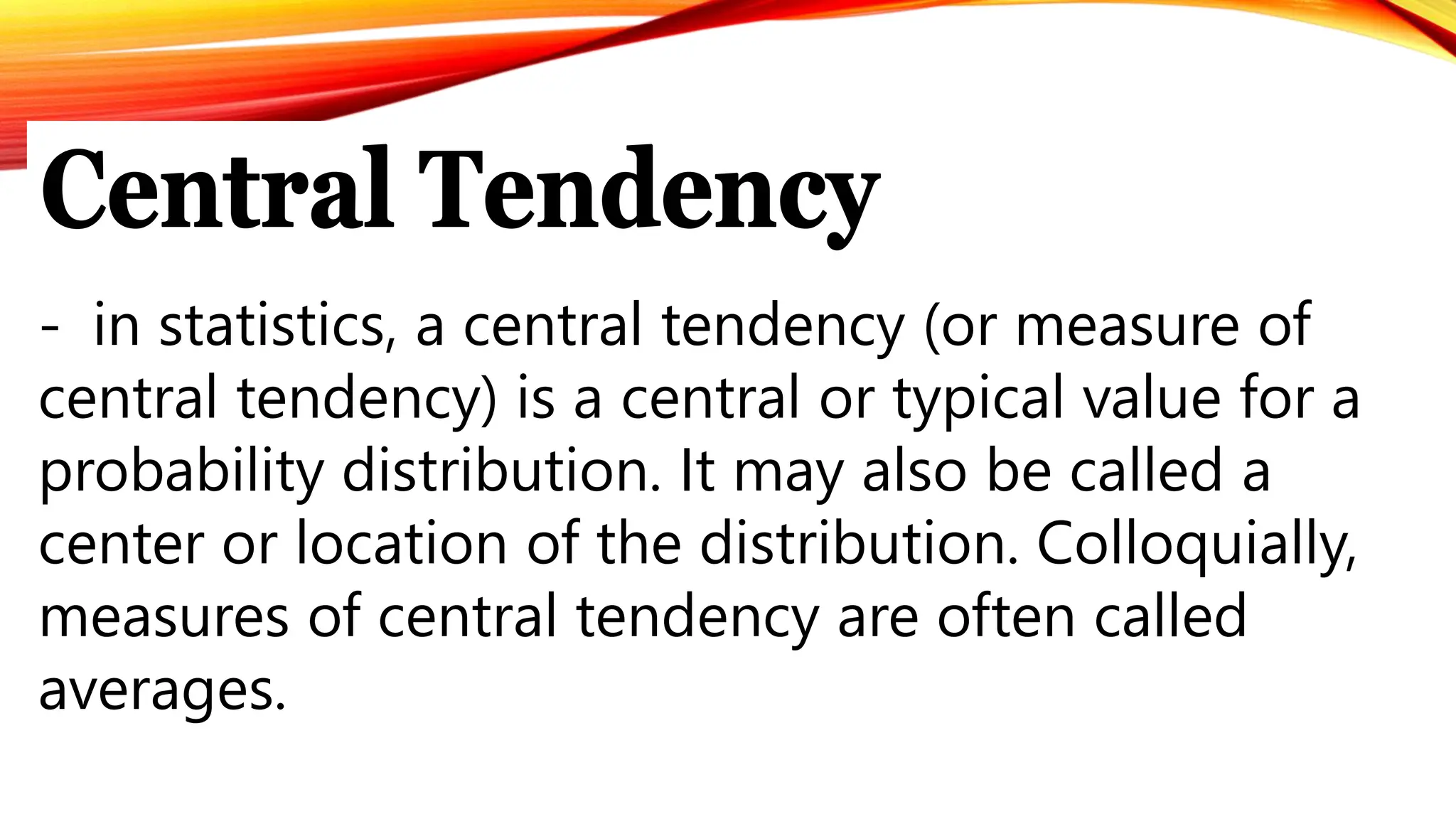 Mean, Median, Mode and Range Central Tendency.pptx