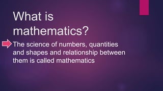 MATHEMATIC ppt ......................... | PPTX