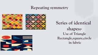 Maths pattern and Pattern of textiles in India | PPT