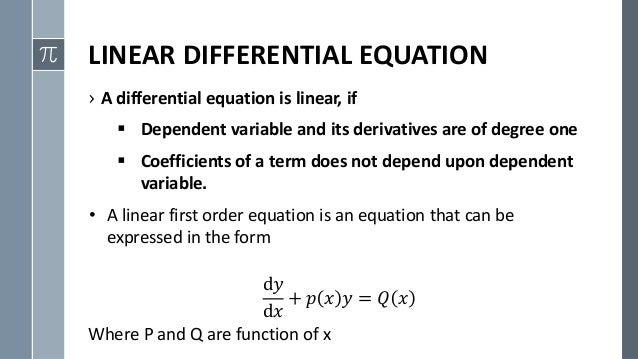 Differential Equation and Linear Differential Equation (Mathematics)