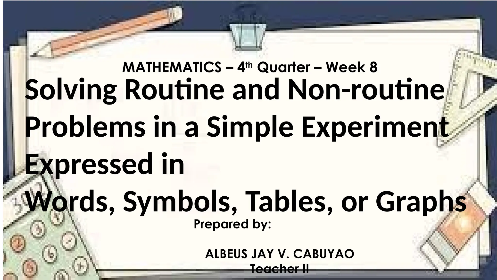 Mathematics-QUARTER 4-Week 8-ppt.ppt pptx | PPTX