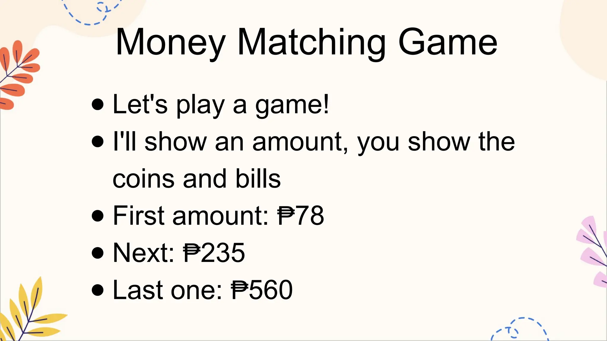 MATHEMATICS2 Q2 1 determine and write the value of a number of bills, .pptx