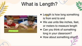 MATHEMATICS2 Q2 7 solve problems involving length and distance..pptx