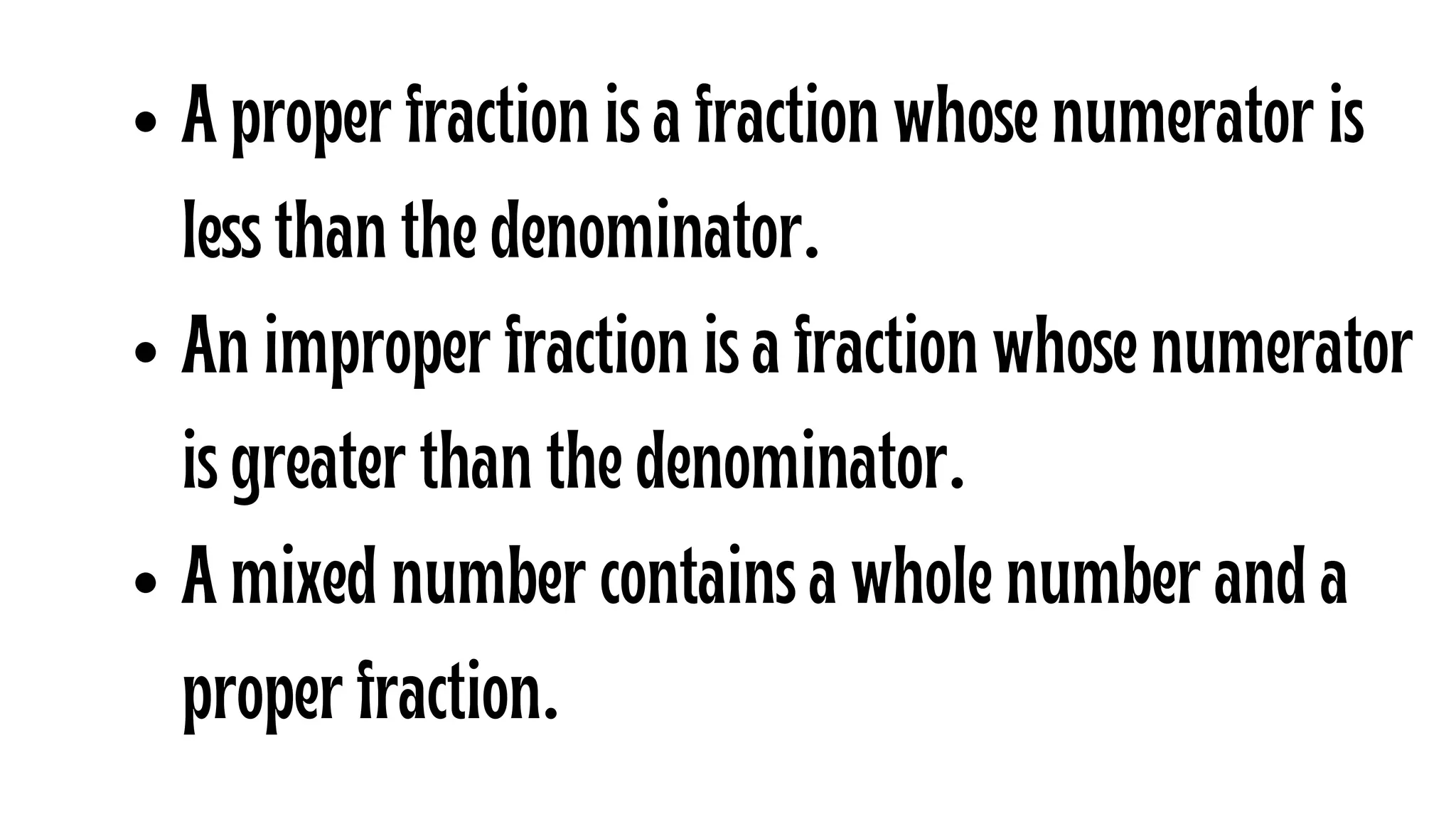 MATHEMATICS 4 - FRACTIONS - PART I - KINDS OF FRACTIONS.pdf