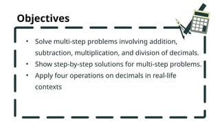 MATHEMATICS 5 FOR DEMO multi-step problem involving decimals and money ...