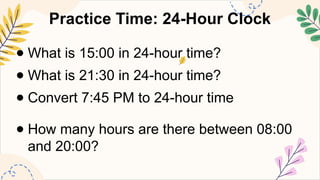 MATHEMATICS5 Q1 1 Describing a 12- and 24-Hour and Converting a 12-Hour ...