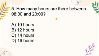 MATHEMATICS5 Q1 1 Describing a 12- and 24-Hour and Converting a 12-Hour ...