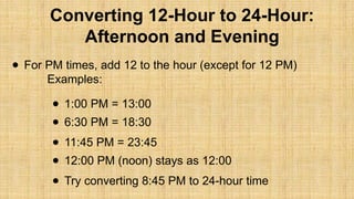 MATHEMATICS5 Q1 2 convert 12-hour.pptxMATHEMATICS5 Q1 1 Describing a 12 ...