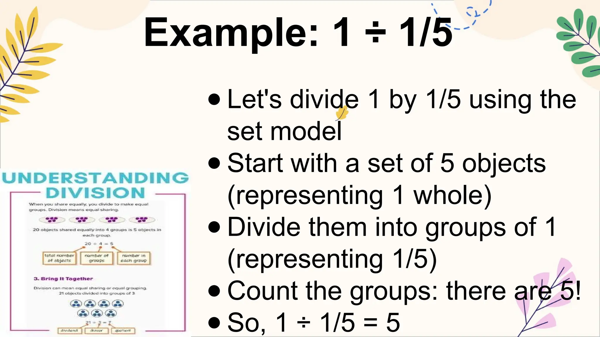 MATHEMATICS5 Quarter2 1 divide fractions | PPTX