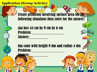 MATHEMATICS 6 PPT Q4 - Creating Problems Involving Surface Area of ...