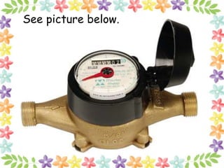 MATHEMATICS 6 PPT Q4 - Reading and Interpreting Water Meter Readings.pptx