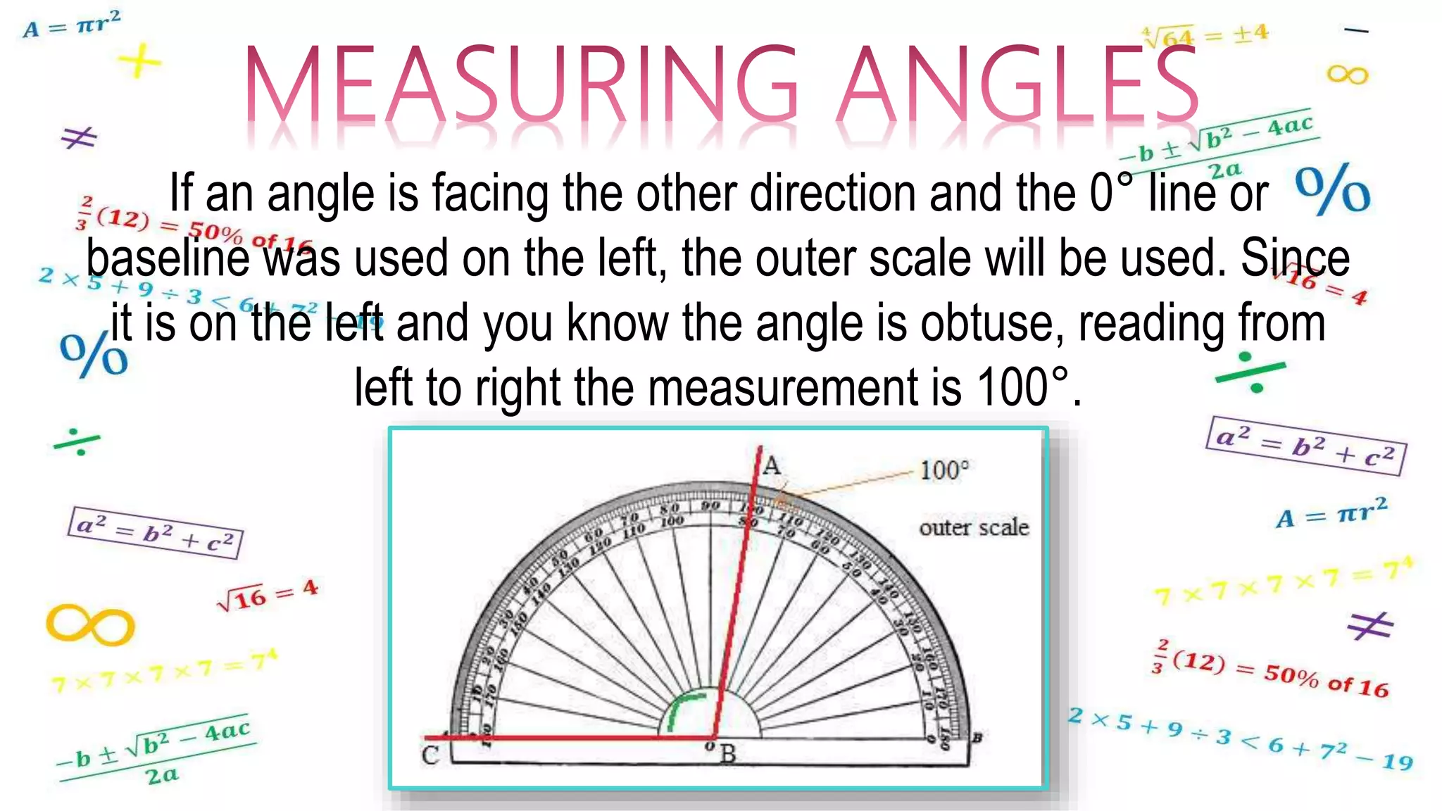 Mathematics 7: Angles (naming, types and how to measure them) | PPTX