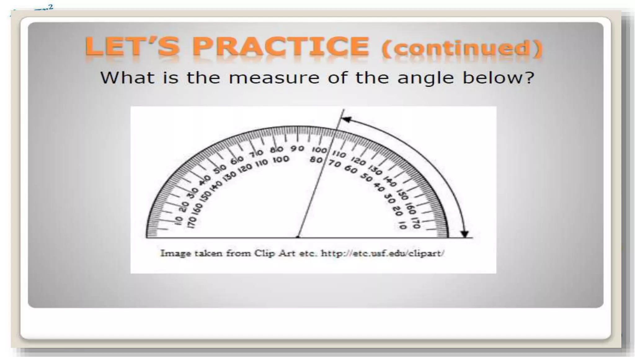 Mathematics 7: Angles (naming, types and how to measure them) | PPTX