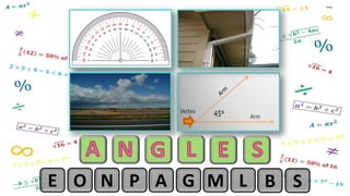 Mathematics 7: Angles (naming, types and how to measure them) | PPTX