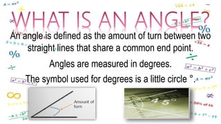 Mathematics 7: Angles (naming, types and how to measure them) | PPTX