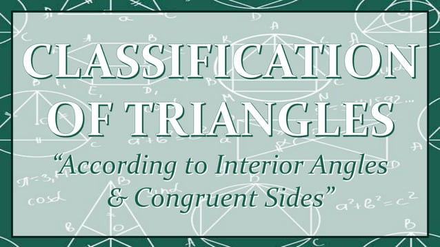 Mathematics 7 - Triangles (Classification of Triangles according to ...