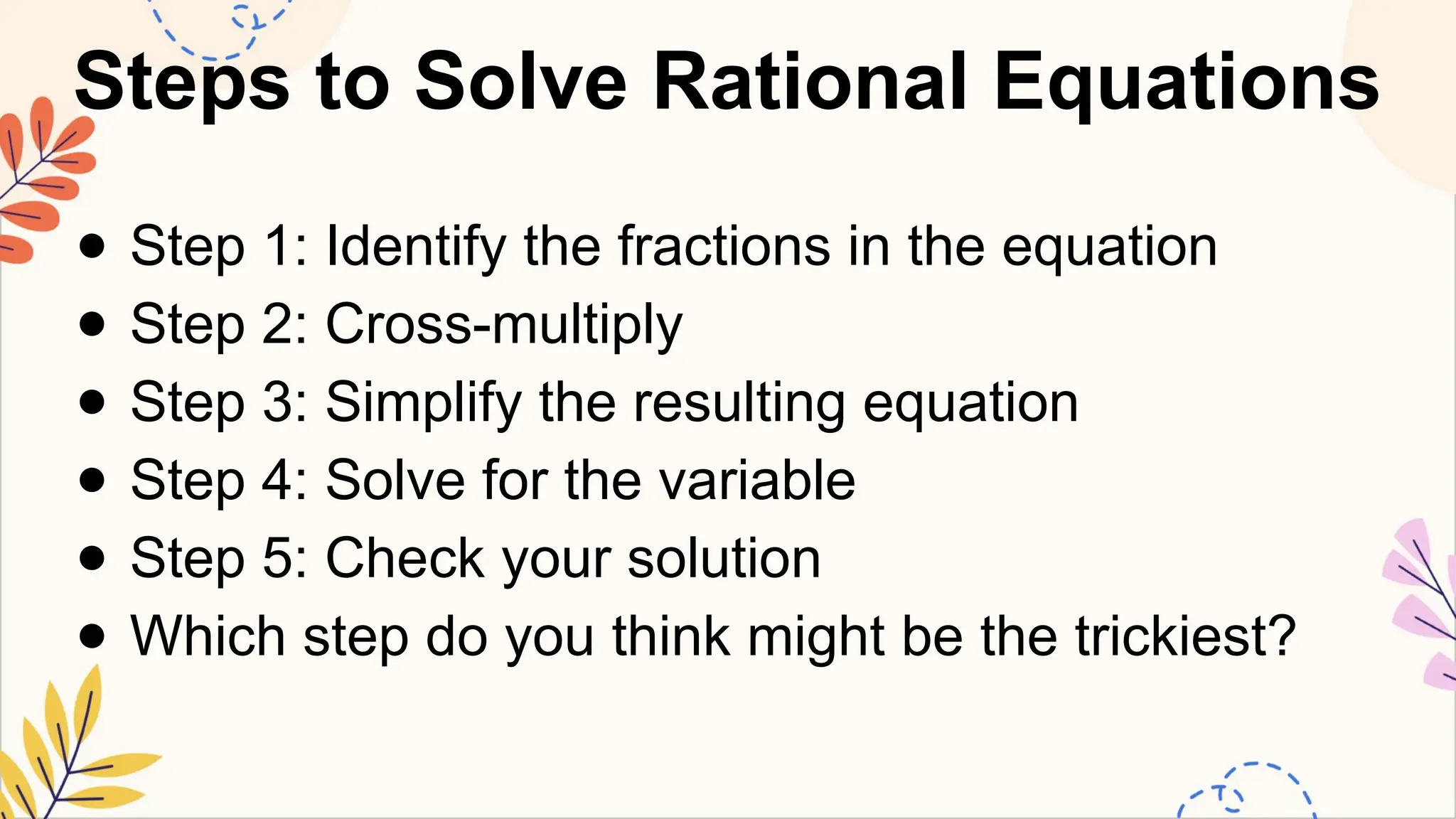 MATHEMATICS8 Q1 12. solve problems involving simple rational algebraic equations (using cross ...