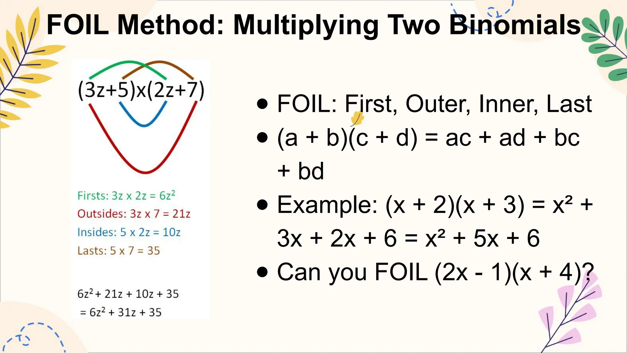 MATHEMATICS8 Q1 6. multiply simple monomials and binomials with simple ...