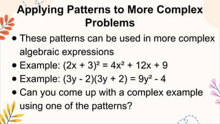 MATHEMATICS8 Q1 7. use special product patterns to multiply binomials.pptx