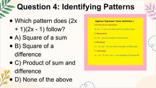MATHEMATICS8 Q1 7. use special product patterns to multiply binomials.pptx