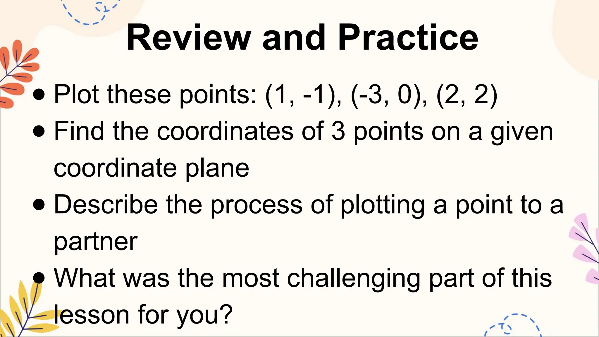 MATHEMATICS8 Q2 2. plot points on the Cartesian coordinate plane and ...