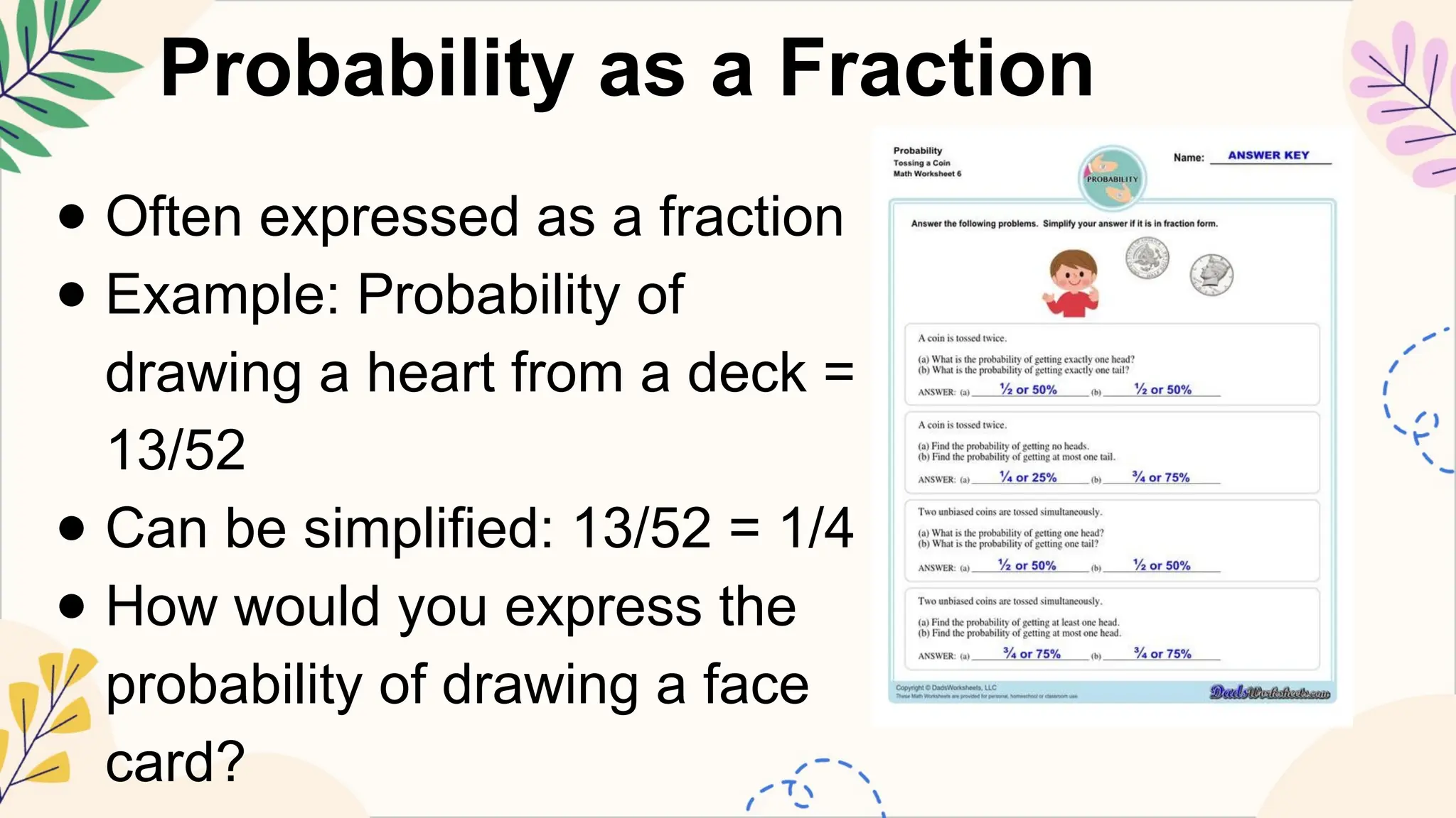 MATHEMATICS8 Q4 9. describe probability as a measure of the chance of ...