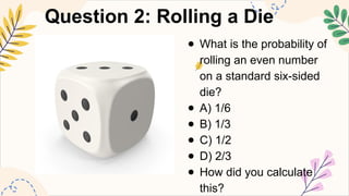 MATHEMATICS8 Q4 9. describe probability as a measure of the chance of ...