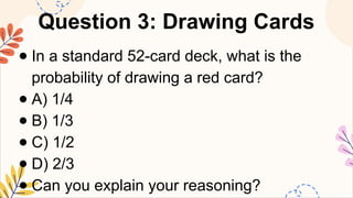 MATHEMATICS8 Q4 9. describe probability as a measure of the chance of ...